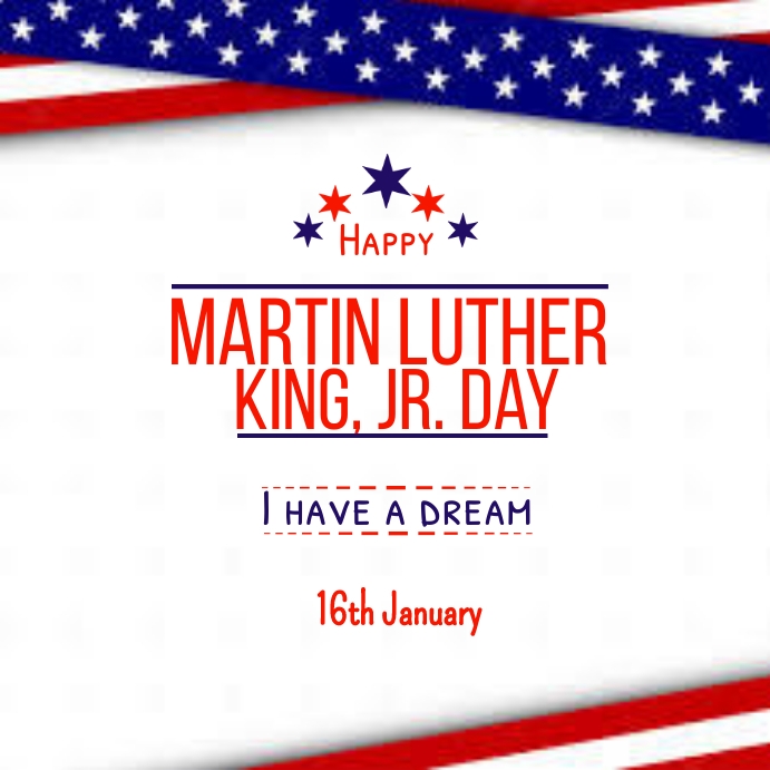 martin luther king day post, mlk day Template | PosterMyWall