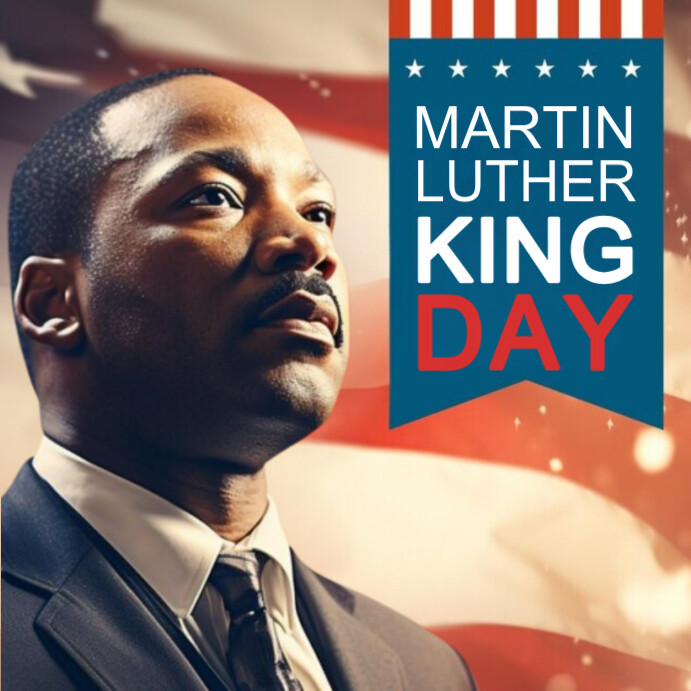 Martin Luther king day poster Template | PosterMyWall