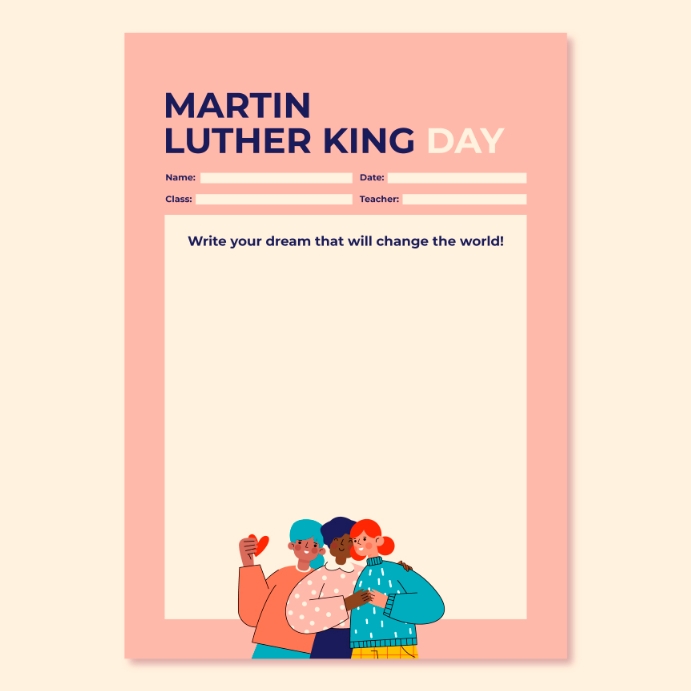 Martin Luther King day writing worksheet Template | PosterMyWall