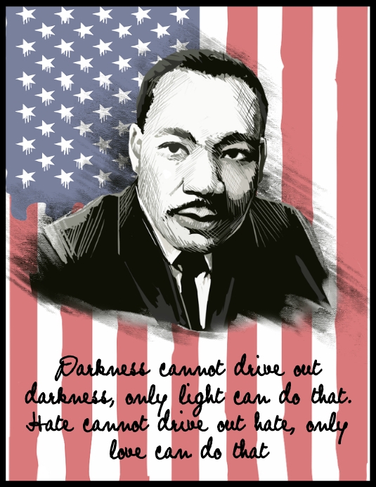 Martin Luther King Jr, MLK Day Template | PosterMyWall