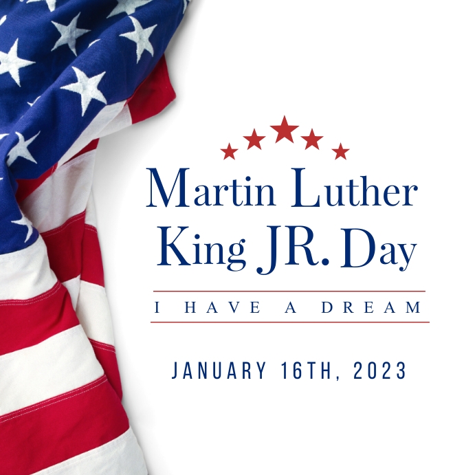 Martin Luther King Jr Day Instagram Post. Template | PosterMyWall