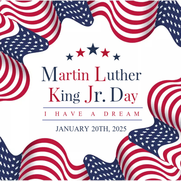 Martin Luther King Jr Day Instagram Post. Template | PosterMyWall