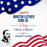 Martin Luther King Jr Day Instagram Post. Template | PosterMyWall