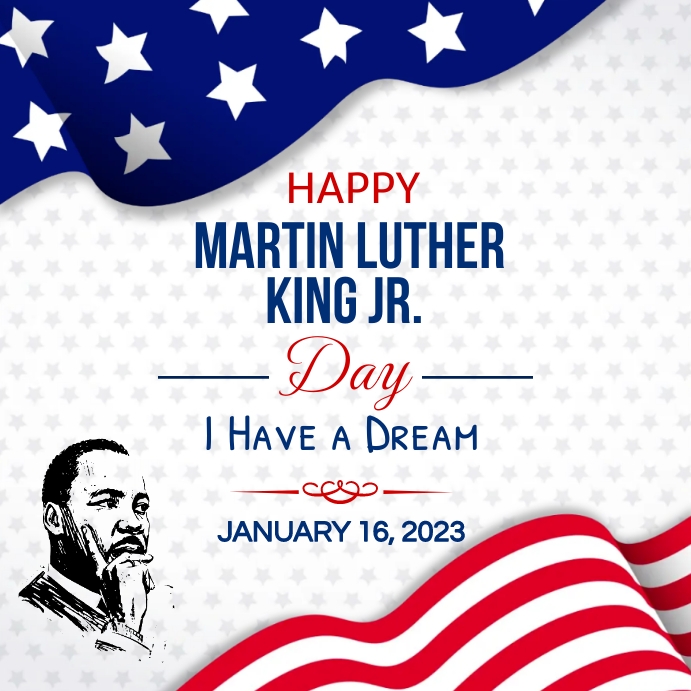 Martin Luther King Jr Day Instagram Post. Template | PosterMyWall