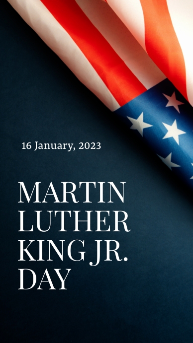 Martin Luther king Jr day Instagram story Template | PosterMyWall