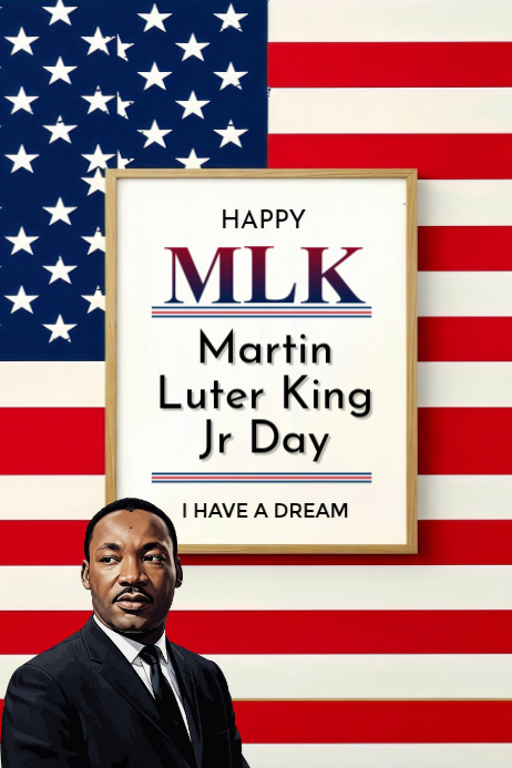 Plantilla de Martin Luther king Jr Day Poster 2025 | PosterMyWall