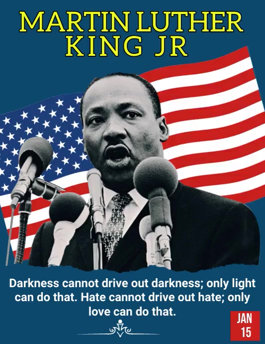 Martin luther king Jr Flyer Template | PosterMyWall