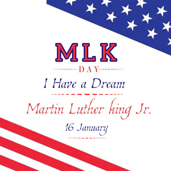 Martin Luther king Jr Instagram post Template | PosterMyWall