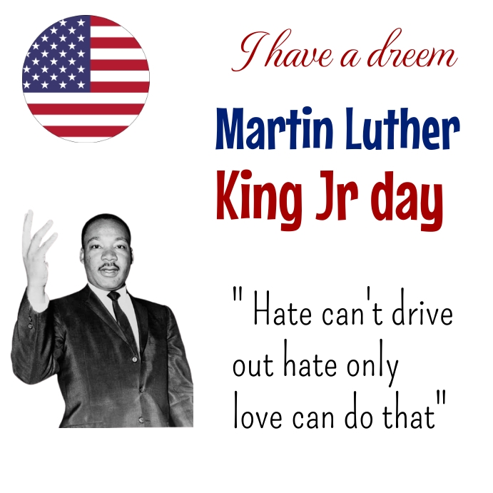 Martin Luther king Jr Instagram post Template | PosterMyWall