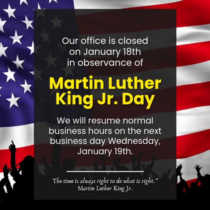Martin Luther King Jr. Day - Holiday Closure Notice Template | PosterMyWall