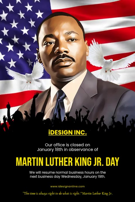 Martin Luther King Jr. Day - Holiday Closure Notice Template | PosterMyWall
