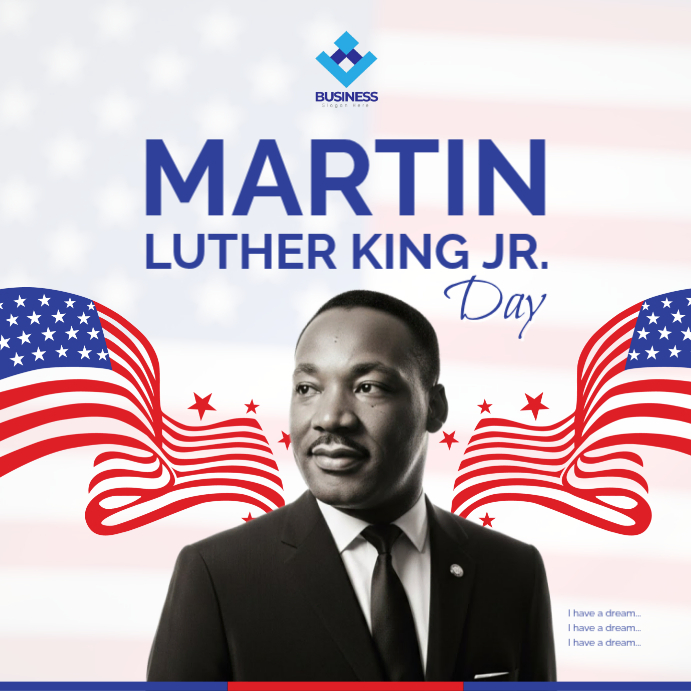 Martin Luther King Jr. Day template | PosterMyWall
