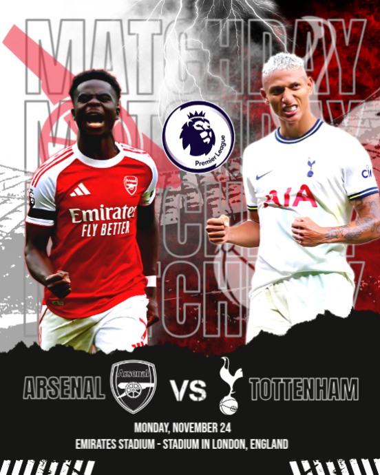 Matchday Arsenal vs Tottenham – Premier League Template | PosterMyWall