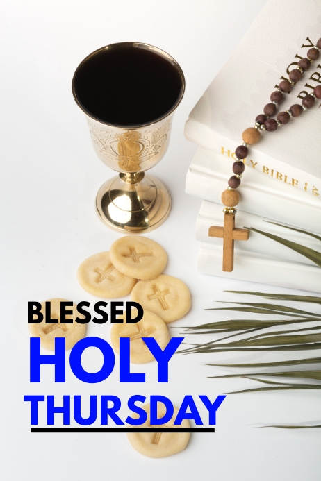 Maundy thursday, holy thursday, easter Template | PosterMyWall
