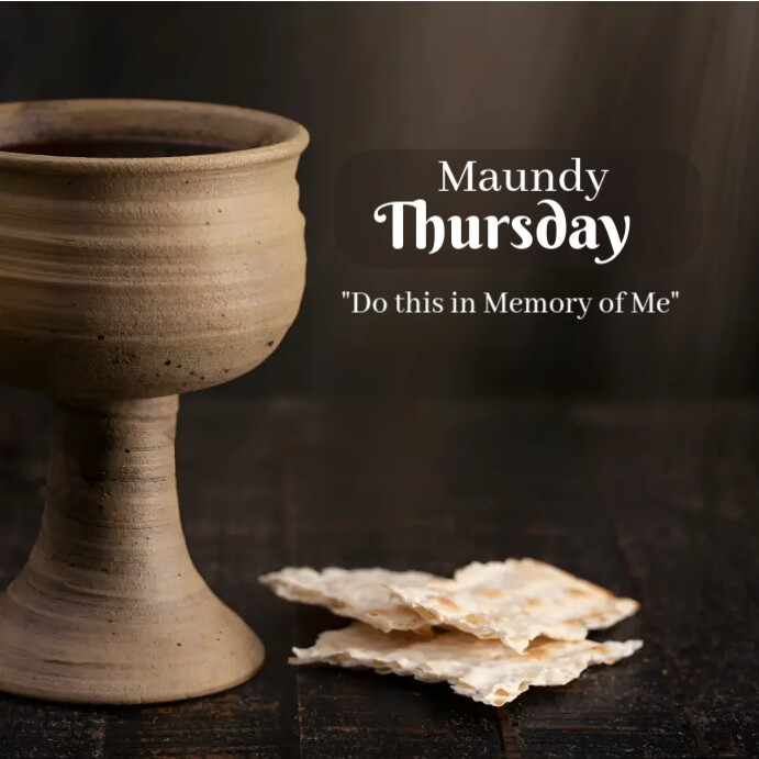 Maundy Thursday Template | PosterMyWall