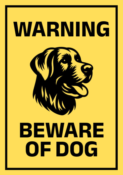 Maximalist Black Yellow Illustration Beware Of Dog Sign Flyer A4 ...
