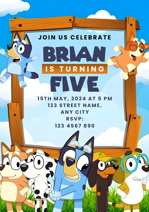 Copy of Maximalist Bluey Kids Birthday A4 | PosterMyWall