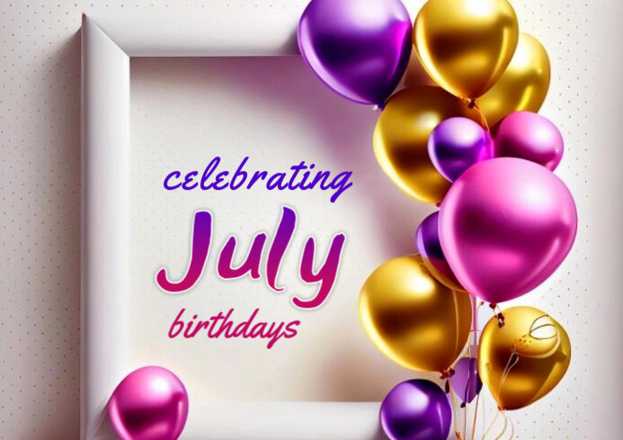Maximalist Celebrating July Birthdays A4 Template | PosterMyWall