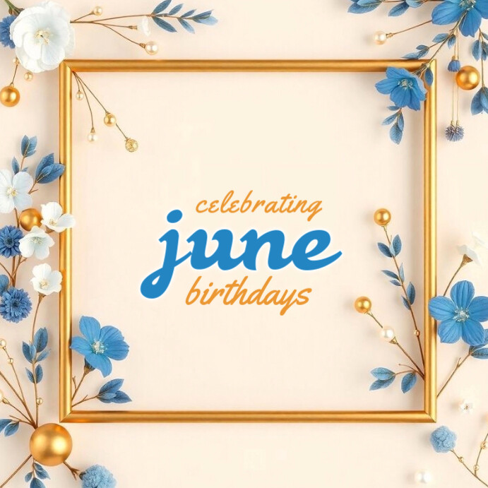Maximalist Celebrating June Birthdays Instagram Post Template ...