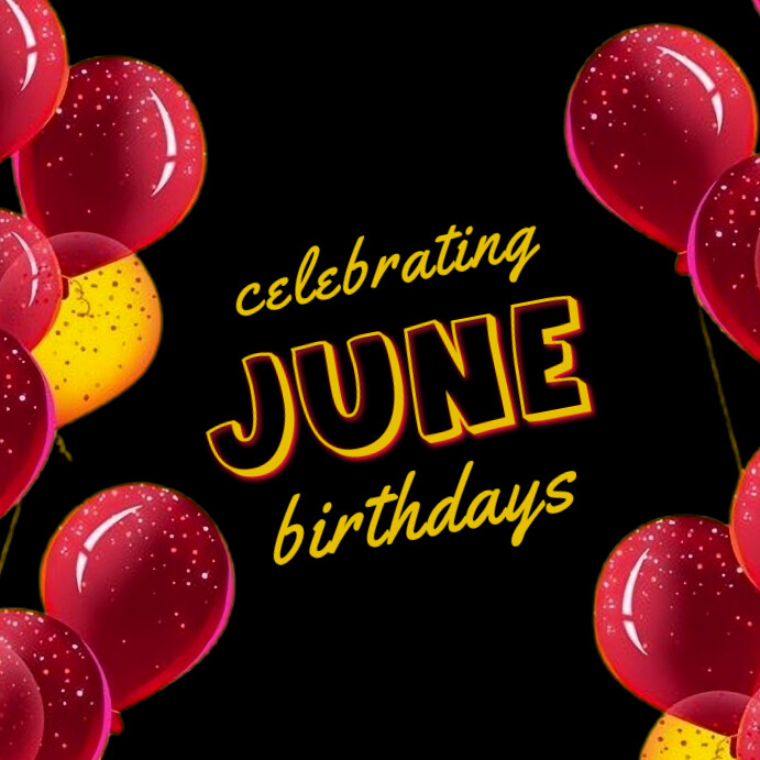 Maximalist Celebrating June Birthdays Instagram Post Template ...