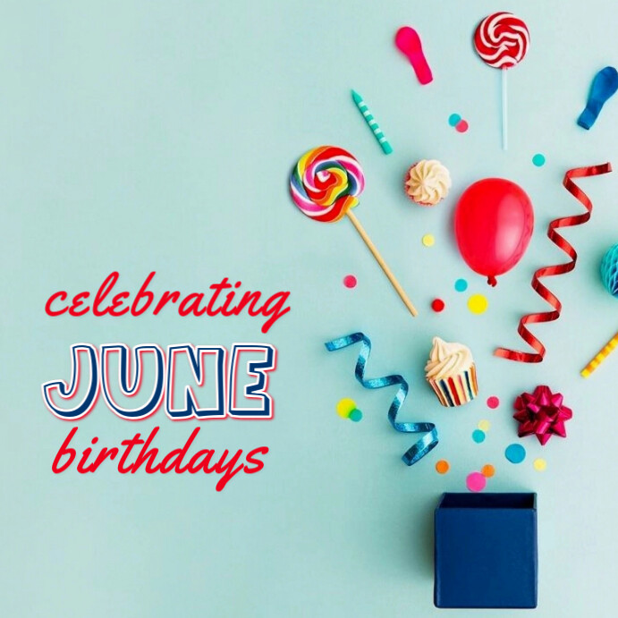 Copy of Maximalist Celebrating June Birthdays Instagram Post | PosterMyWall