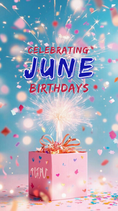 Copy of Maximalist Celebrating June Birthdays Whatsapp Status ...