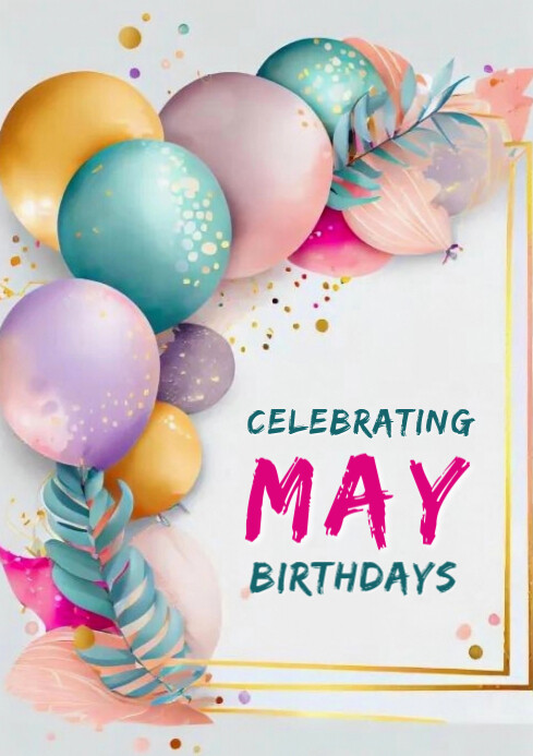 Plantilla de Maximalist Celebrating May Birthdays A4 | PosterMyWall