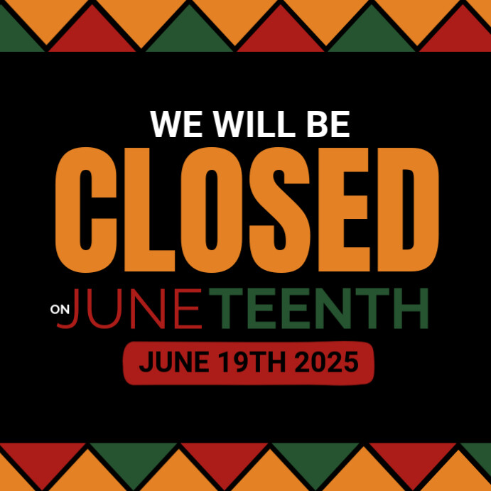 Copy of Maximalist Closed On Juneteenth Instagram Post | PosterMyWall