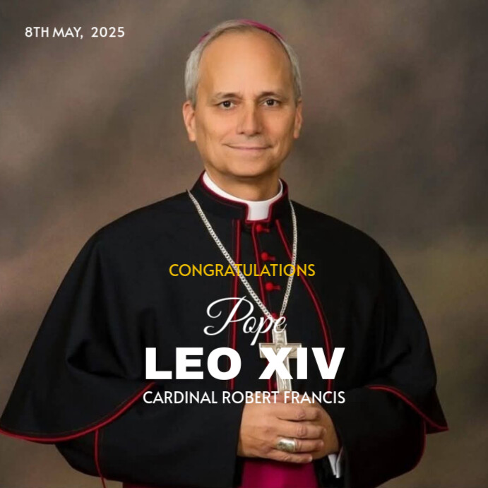 Copy of Maximalist Congratulations Pope Leo Xiv Instagram Post ...