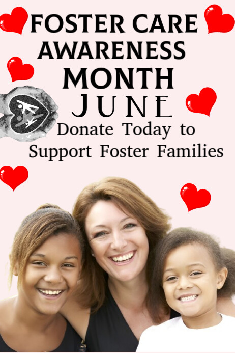 Maximalist Foster Care Awareness Month June Poster Template | PosterMyWall