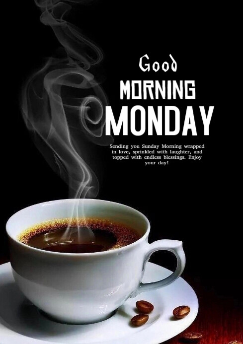 Copy of Maximalist Good Morning Monday A4 | PosterMyWall