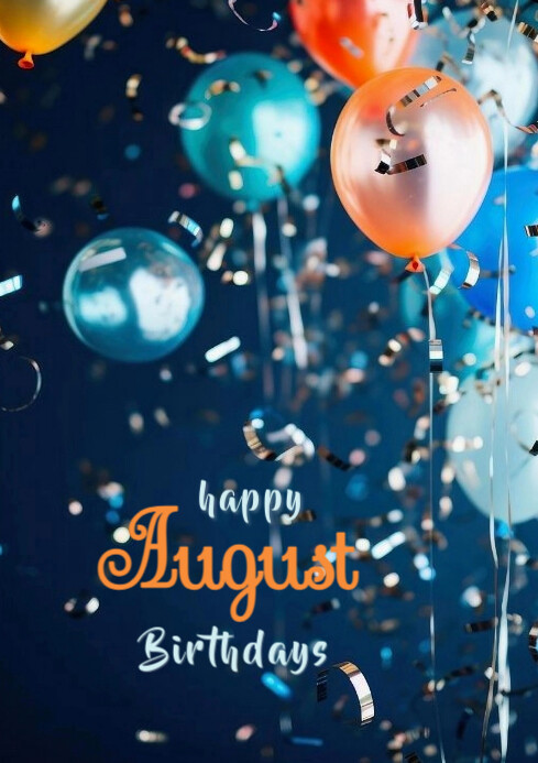 Maximalist Happy August Birthdays A A4 Template | PosterMyWall