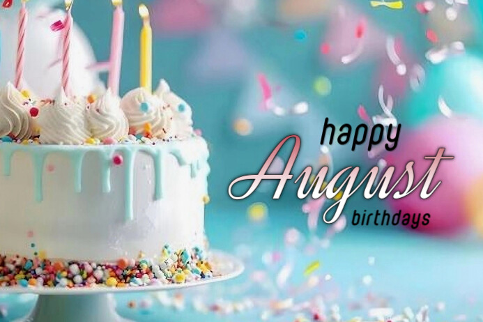 Maximalist Happy August Birthdays Banner 4' × 6' Template | PosterMyWall