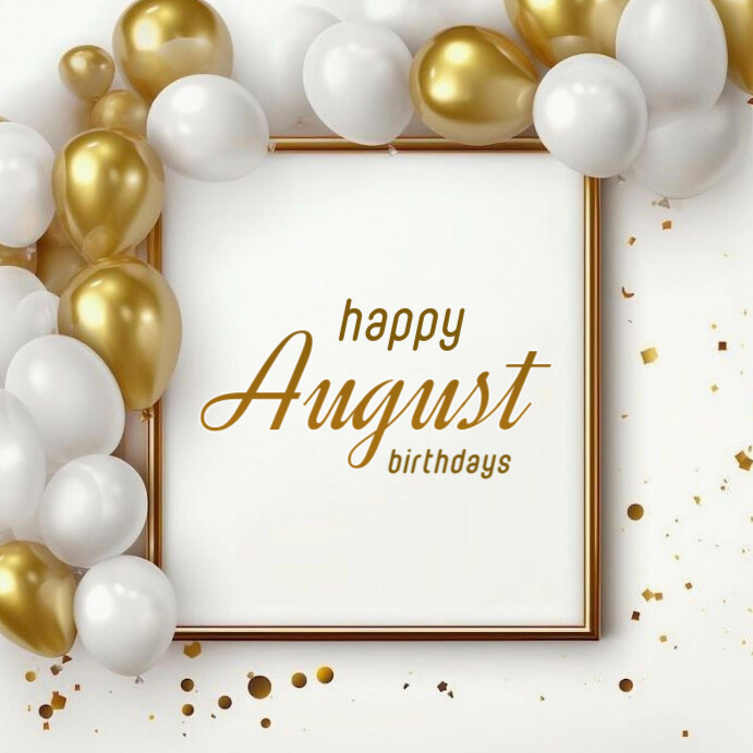 Maximalist Happy August Birthdays Instagram Post Template | PosterMyWall