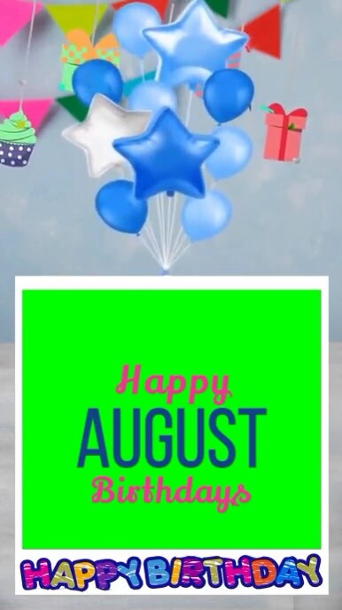 Maximalist Happy August Birthdays Whatsapp Status Template | PosterMyWall