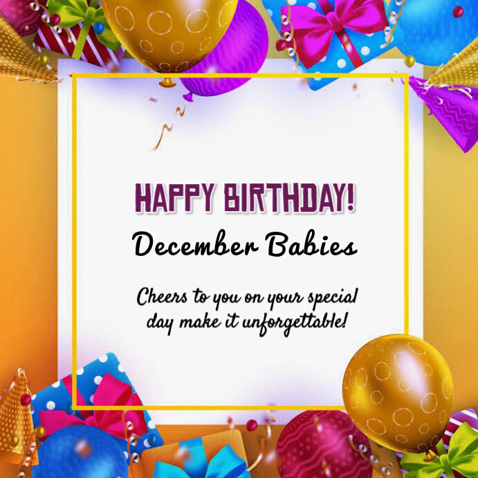 Maximalist Happy Birthday December Babies Instagram Post Template ...