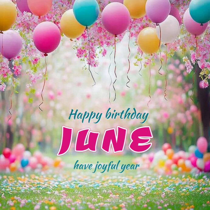 Maximalist Happy Birthday June Instagram Post Template | PosterMyWall