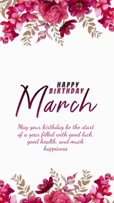 Maximalist Happy Birthday March Whatsapp Status Template | PosterMyWall