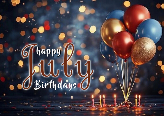 Copy of Maximalist Happy July Birthdays A4 | PosterMyWall