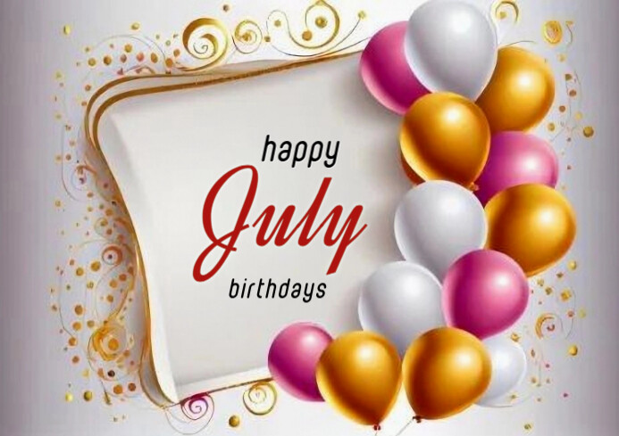 Copy of Maximalist Happy July Birthdays A4 | PosterMyWall