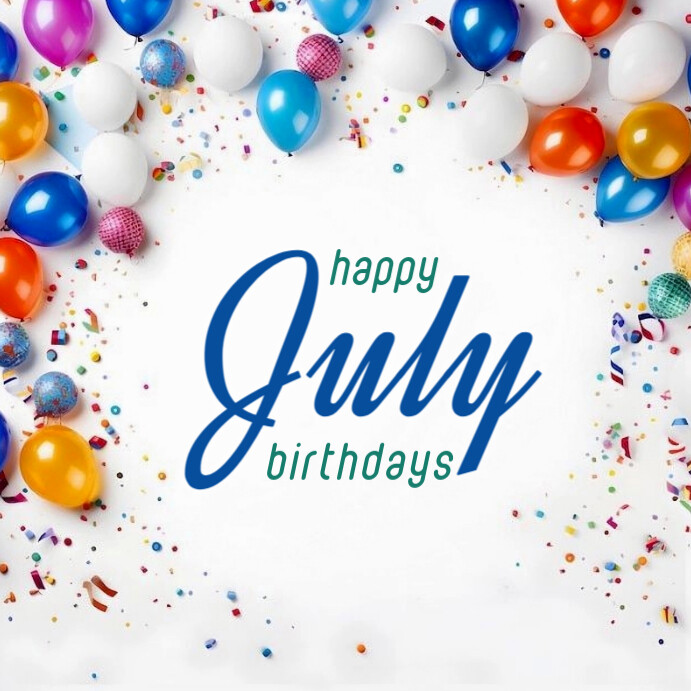 Maximalist Happy July Birthdays Instagram Post Template | PosterMyWall