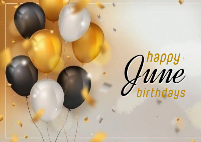 Maximalist Happy June Birthdays A4 Template | PosterMyWall