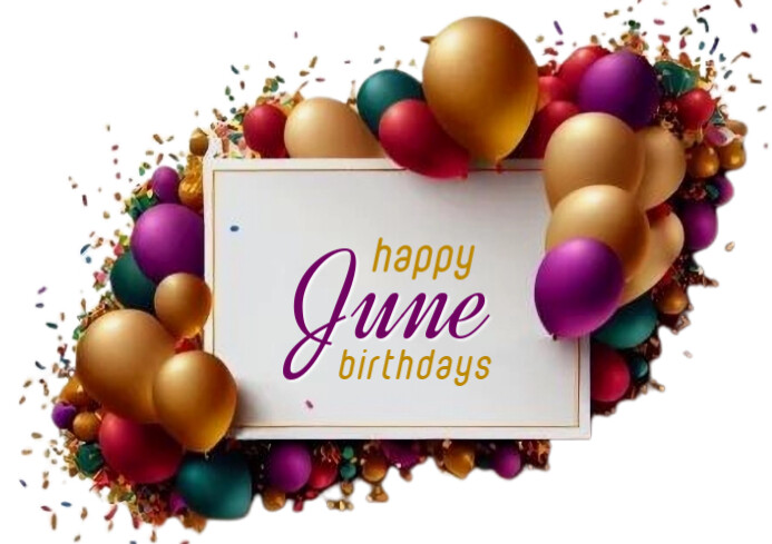 Maximalist Happy June Birthdays A4 Template | PosterMyWall