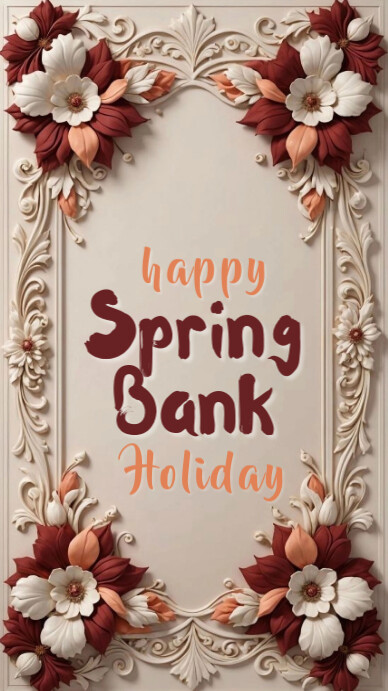 Copy of Maximalist Happy Spring Bank Holiday Whatsapp Status | PosterMyWall