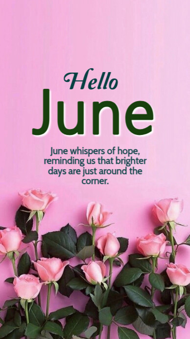 Maximalist Hello June Whatsapp Status Template | PosterMyWall