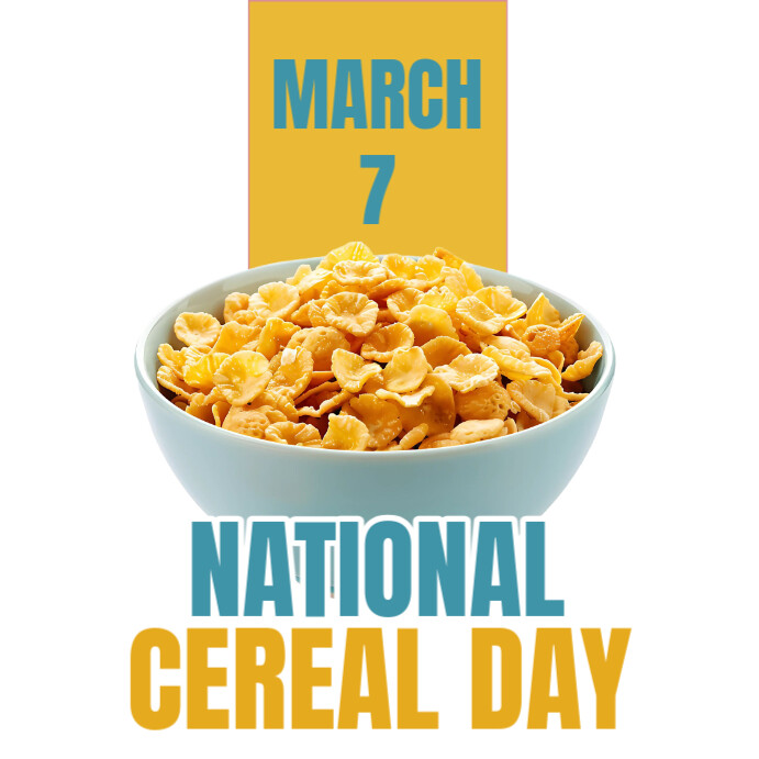 Copy of Maximalist National Cereal Day Instagram Post | PosterMyWall