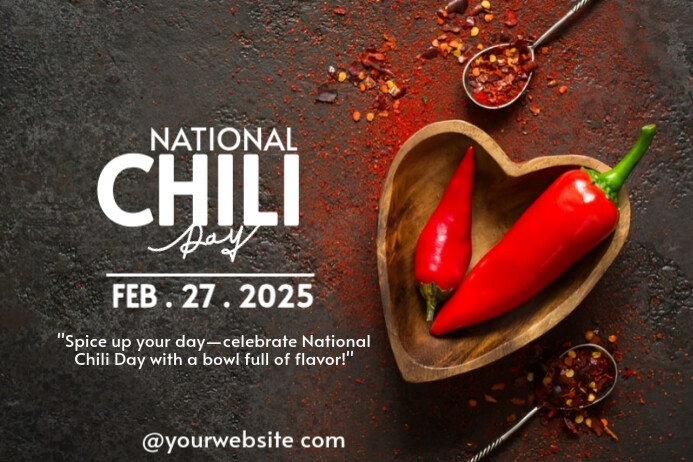 Maximalist National Chili Day 2025 Poster Template | PosterMyWall