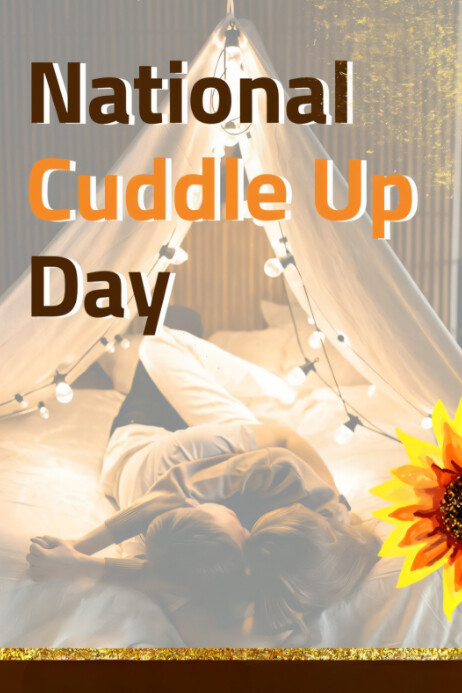 Maximalist National Cuddle Up Day Poster Template | PosterMyWall