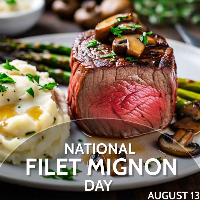 Maximalist National Filet Mignon Day Instagr Template | PosterMyWall