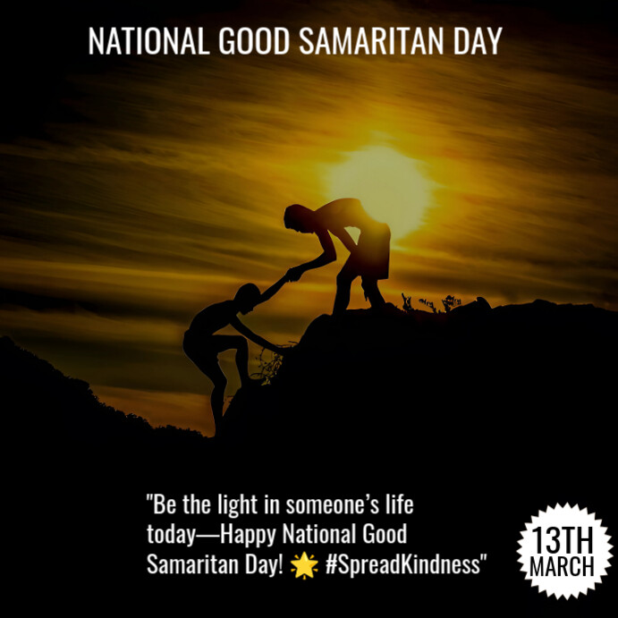 Maximalist National Good Samaritan Day Instagram Post Template ...